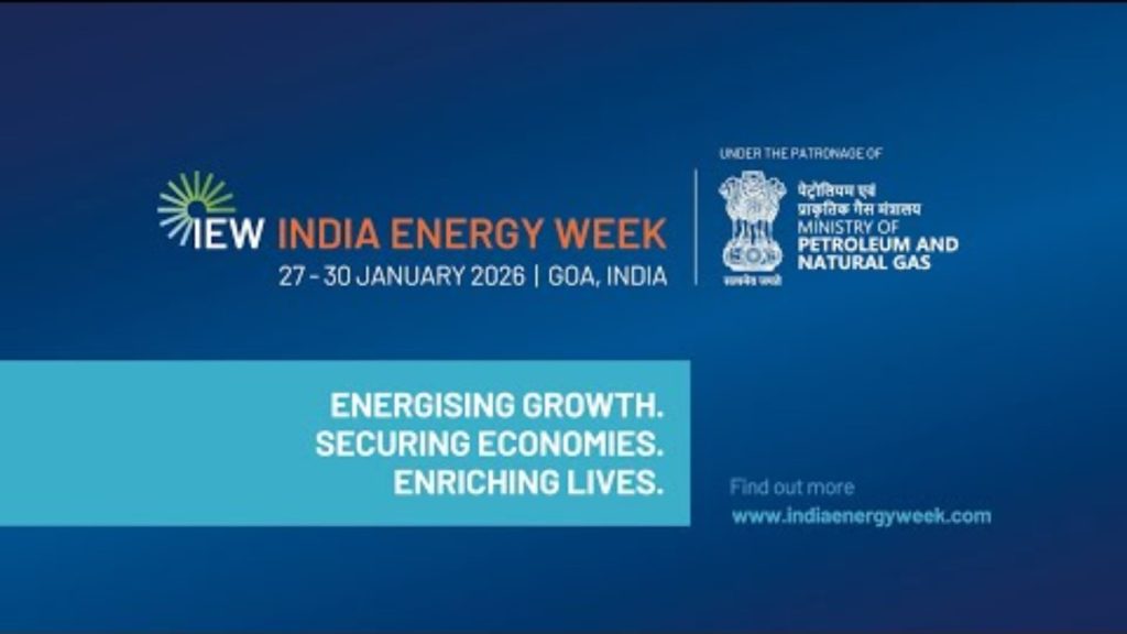 India Energy Week 2026 Opens Today in Goa, Bringing Global Leaders ...